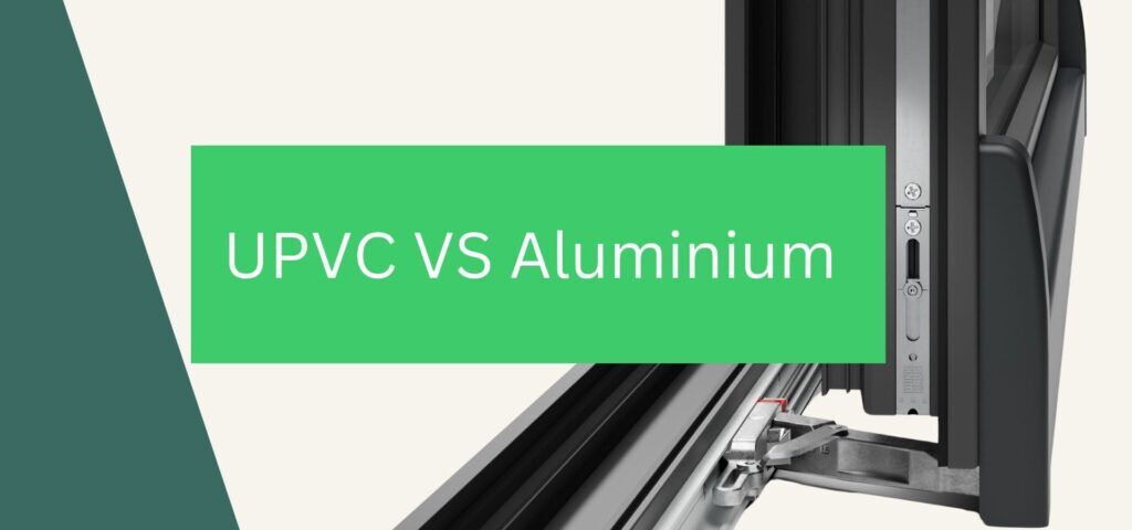 UPVC Vs Aluminium - Koffman European Windows and Doors